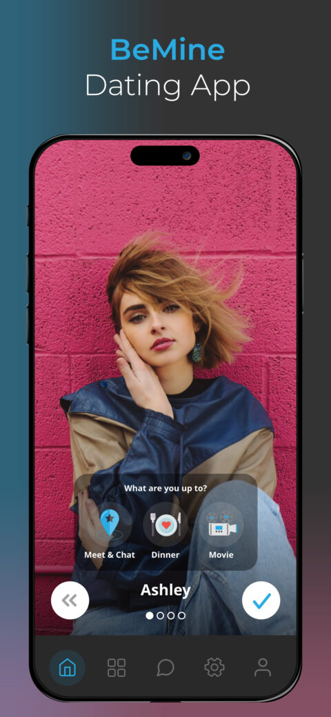 BeMine - Dating App